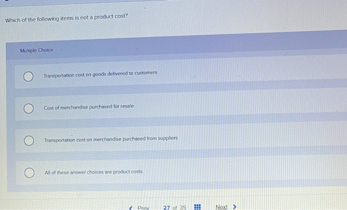 Solved Which Of The Following Items Is Not A Product Cost Chegg