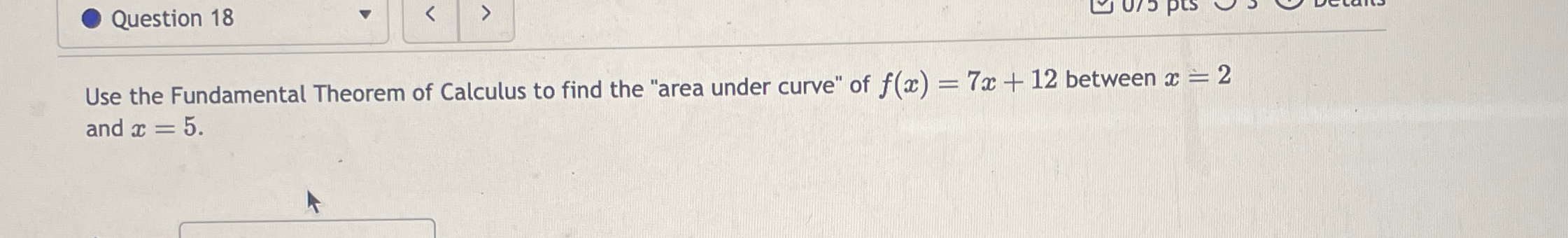 Solved Question 18Use the Fundamental Theorem of Calculus to | Chegg.com