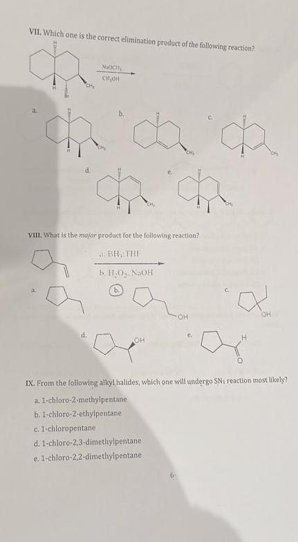 Solved VII. Which one is the correct elimination product of | Chegg.com