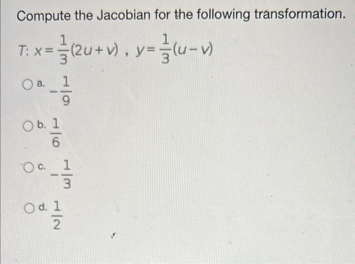 Solved Compute the Jacobian for the following | Chegg.com