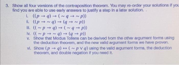 Solved 3. Show all four versions of the contraposition | Chegg.com