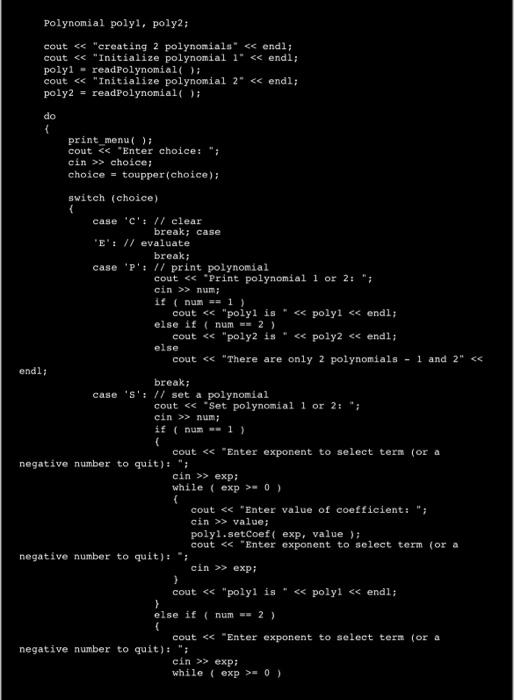 Solved One way to represent a polynomial is to use a | Chegg.com