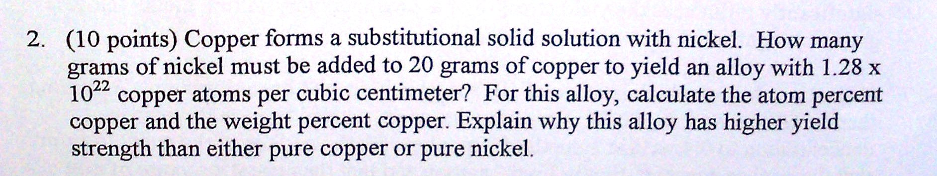 Copper forms a substitutional solid solution with | Chegg.com