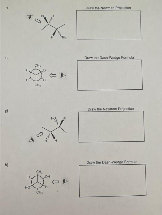 Draw the Newman Projection Draw the Dash-Wedge | Chegg.com