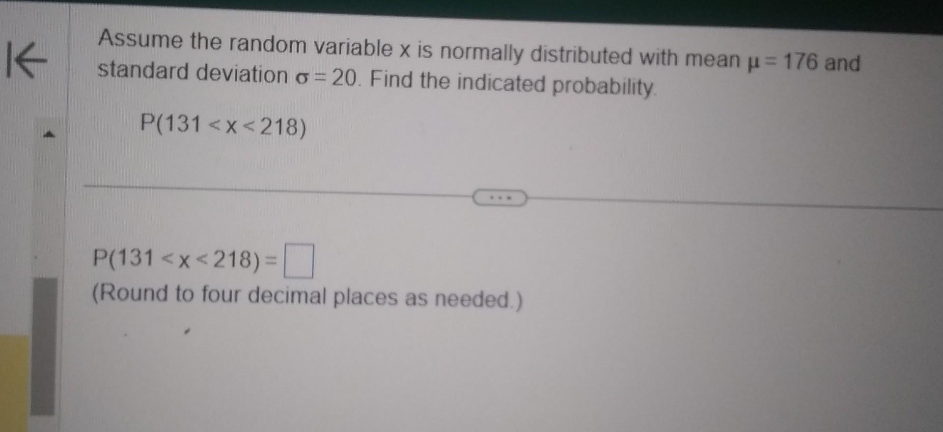 Solved Assume the random variable x is normally distributed | Chegg.com