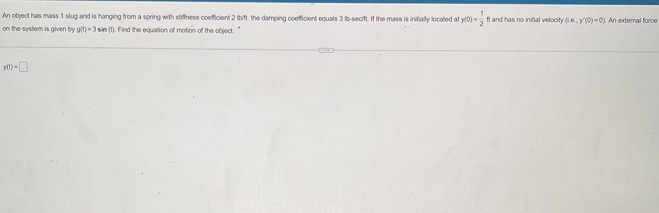 Solved An object has mass 1 ﻿slug and is hanging from a | Chegg.com