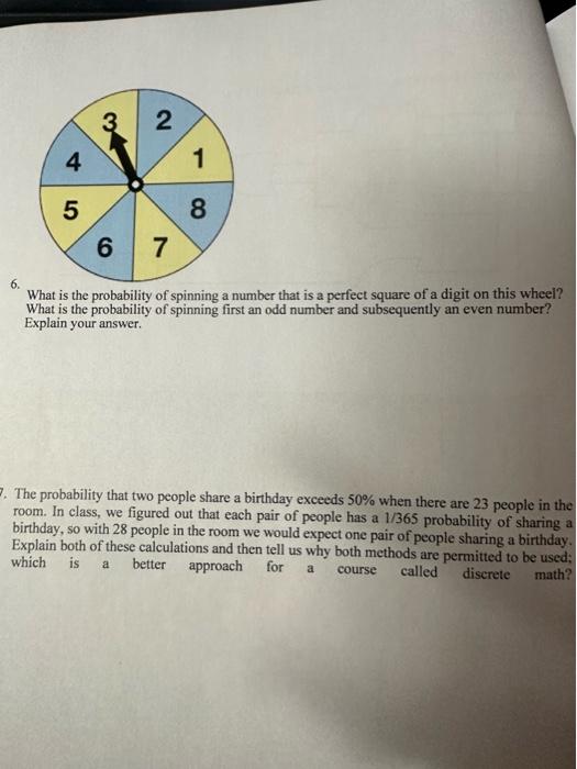 Solved 6. What is the probability of spinning a number that | Chegg.com