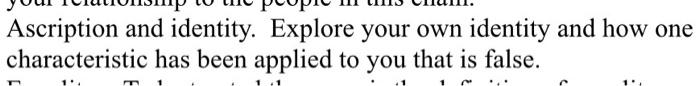 Ascription and identity. Explore your own identity | Chegg.com
