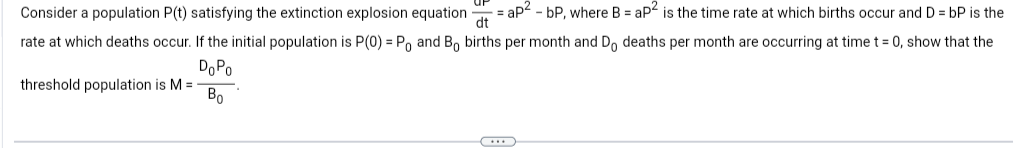 Solved Consider a population P(t) ﻿satisfying the extinction | Chegg.com