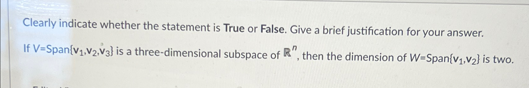 Solved Clearly indicate whether the statement is True or | Chegg.com