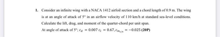 Solved 1. Consider an infinite wing with a NACA 1412 airfoil | Chegg.com