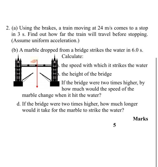 Solved 2. (a) Using the brakes, a train moving at 24 m/s | Chegg.com