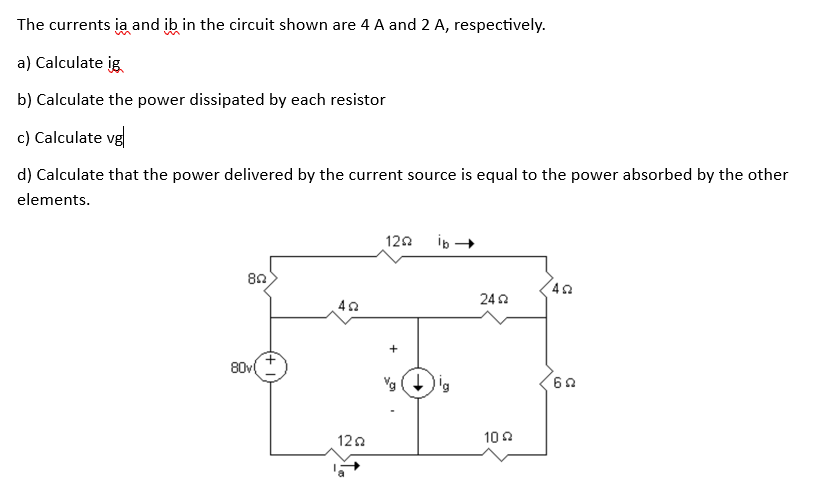 Solved The currents ia and ib in the circuit shown are 4A | Chegg.com