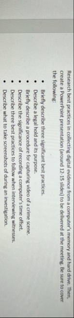 Solved Research best practices in collecting digital | Chegg.com