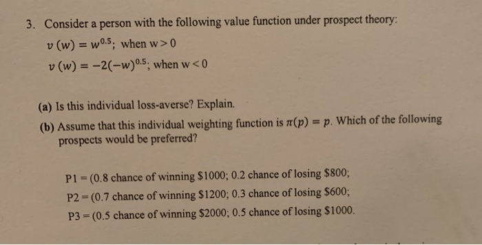 Solved 3. Consider a person with the following value | Chegg.com