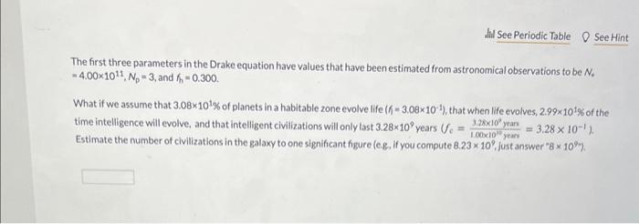 Solved In this Interactive, we explore the Drake equation | Chegg.com