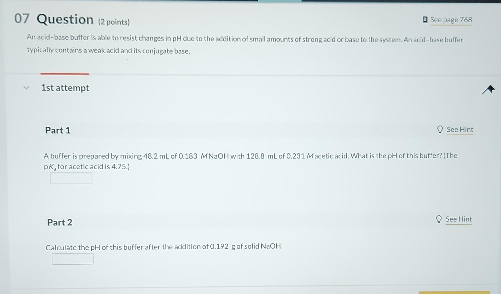 Solved An acid-base buffer is able to resist changes in pH | Chegg.com