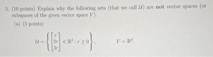 Solved 5. (10 points) Explain why the following sets (that | Chegg.com