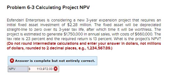 Solved Problem 6-3 ﻿Calculating Project NPVEsfandalri | Chegg.com