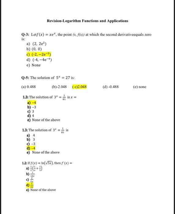 Solved Revision-Logarithm Functions and Applications Q-3: | Chegg.com