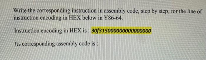Solved Write the corresponding instruction in assembly code, | Chegg.com