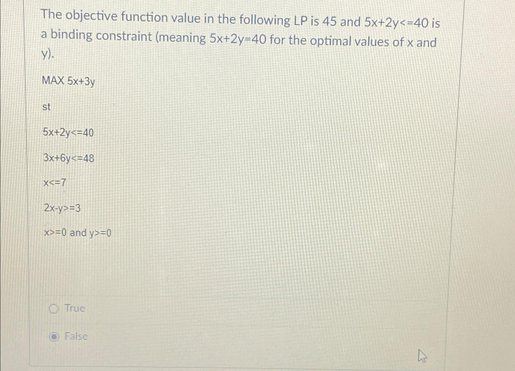 Solved The objective function value in the following LP is | Chegg.com