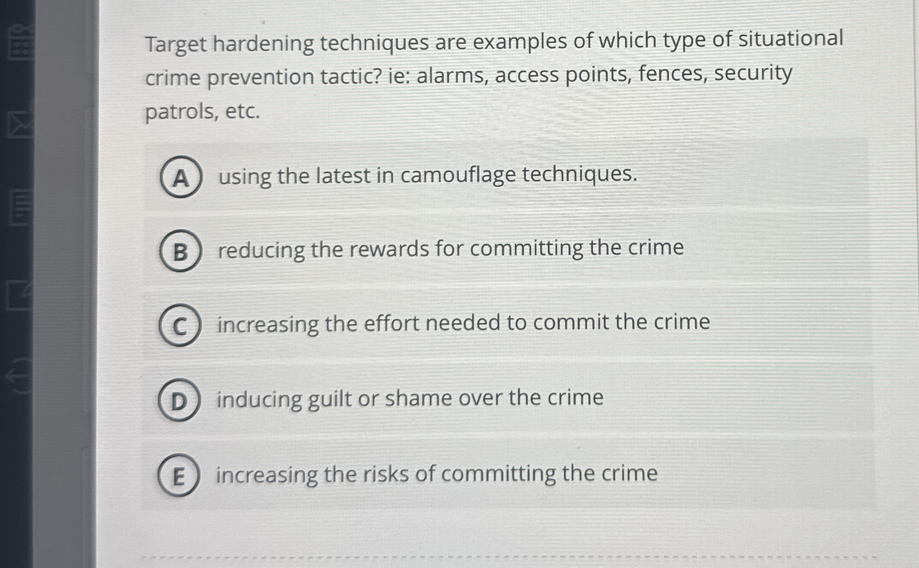 Solved Target hardening techniques are examples of which | Chegg.com