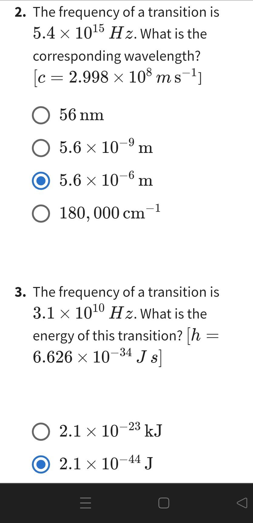 Solved 2. The frequency of a transition is 5.4×1015 Hz. What | Chegg.com