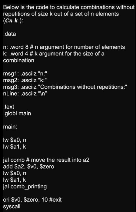 Below is the code to calculate combinations withou | Chegg.com