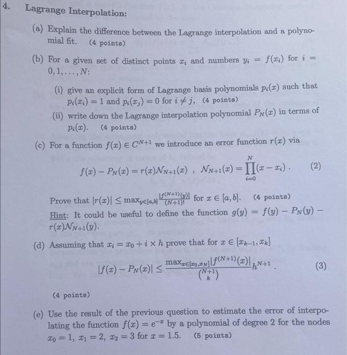 Solved 4. f(s) for i= Lagrange Interpolation: (a) Explain | Chegg.com
