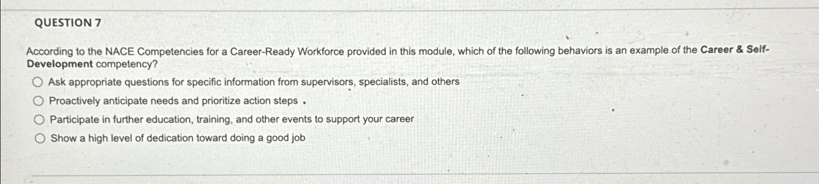 Solved QUESTION 7According to the NACE Competencies for a | Chegg.com