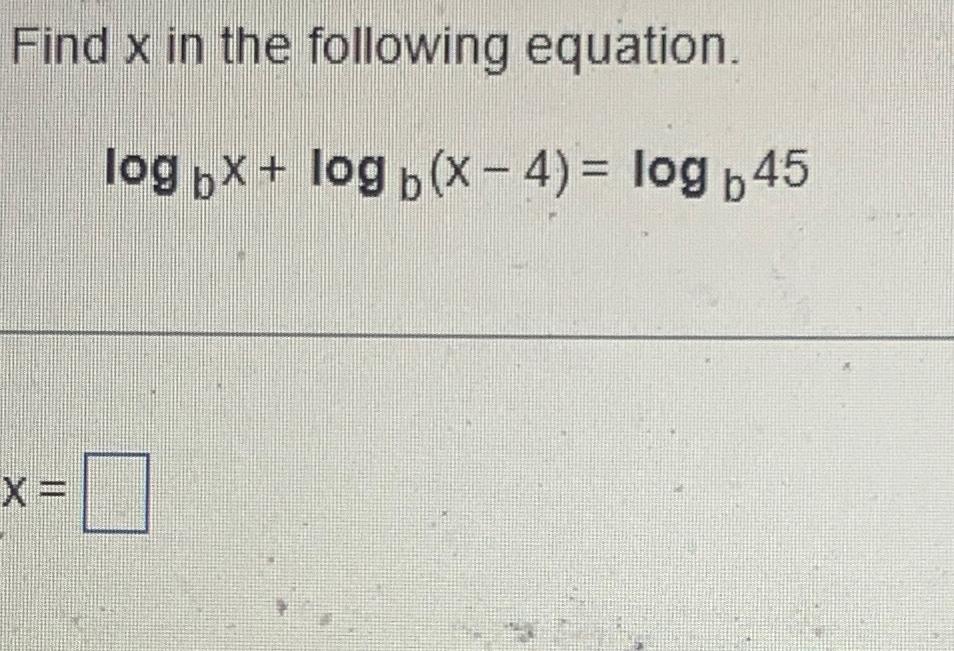 Solved Find x ﻿in the following | Chegg.com