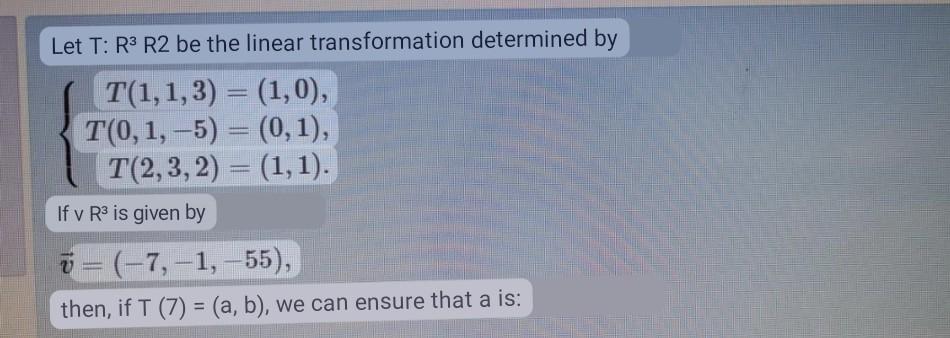 Solved SeaT:R3 → R2 la transformación lineal determinada por | Chegg.com