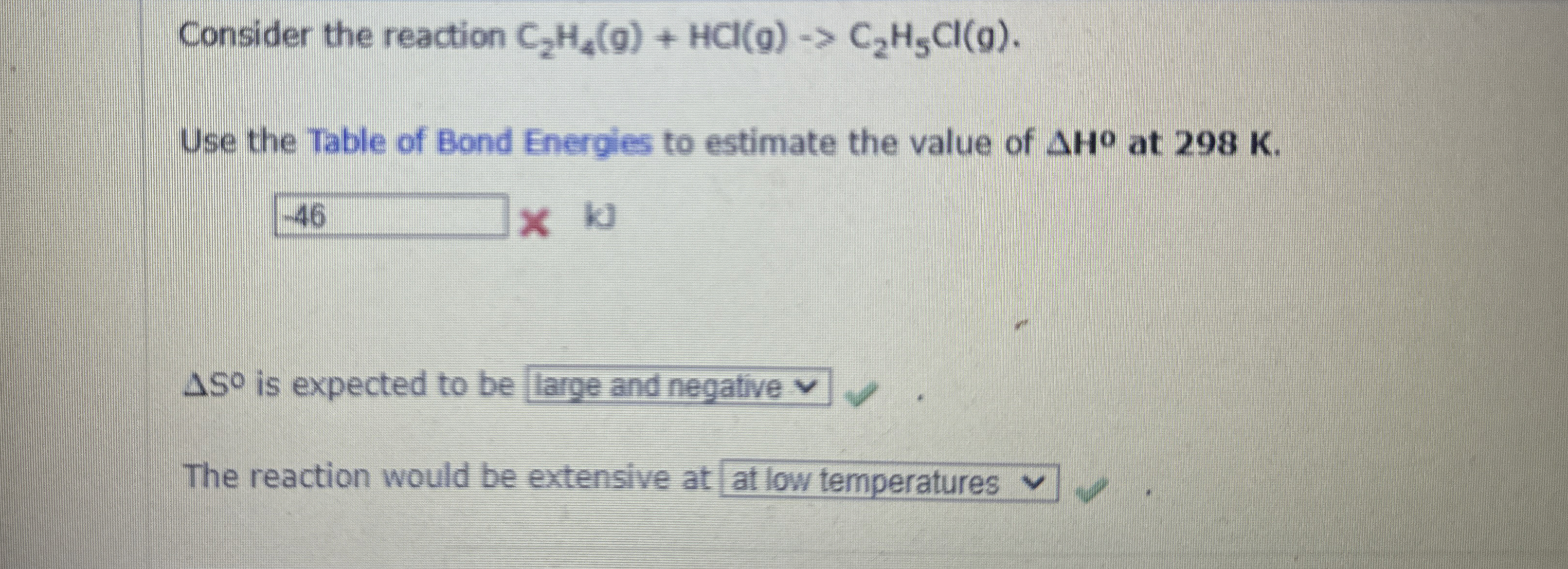 Consider the reaction C2H4(g)+HCl(g)→C2H5Cl(g).Use | Chegg.com