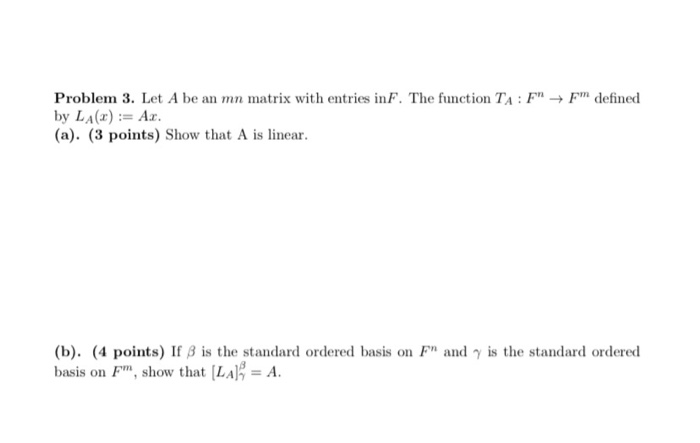 Solved + FM defined Problem 3. Let A be an mn matrix with | Chegg.com
