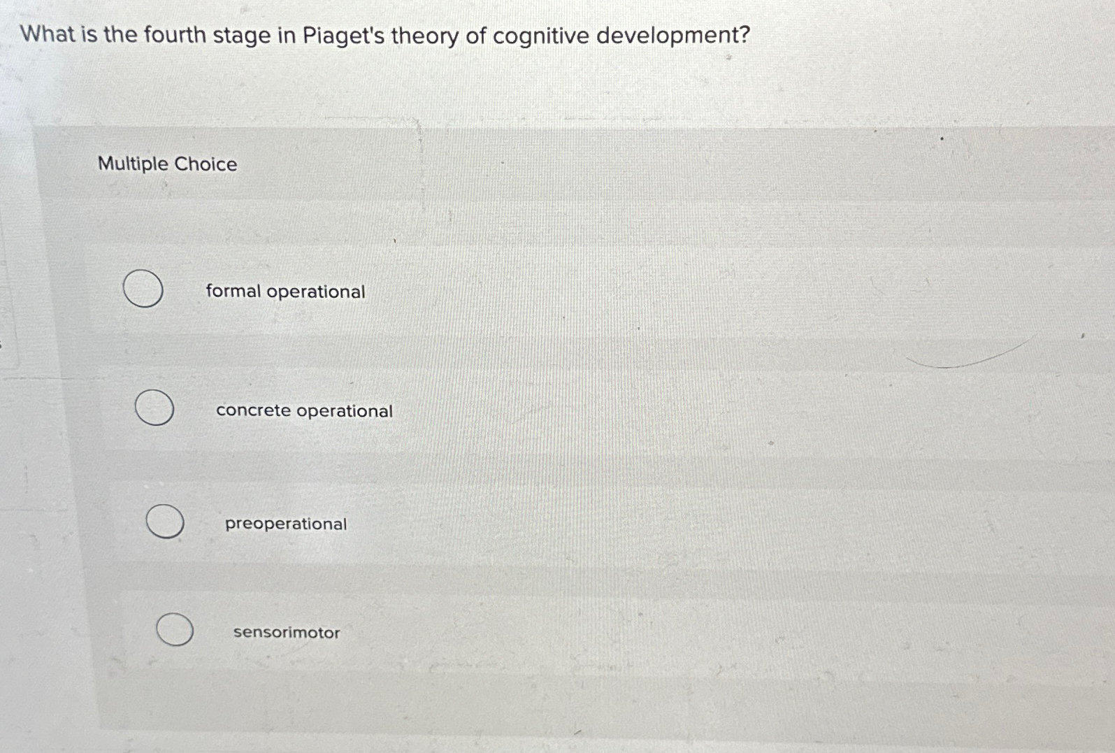 Solved What is the fourth stage in Piaget's theory of | Chegg.com