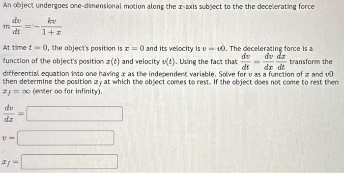 Solved An object undergoes one-dimensional motion along the | Chegg.com