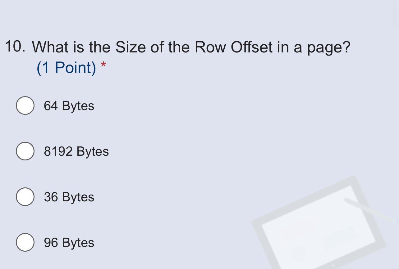 Solved What is the Size of the Row Offset in a page?(1 | Chegg.com