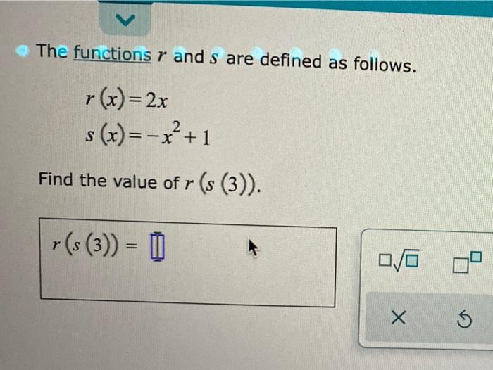 Solved The functions r and s are defined as follows. r(x)=2x | Chegg.com
