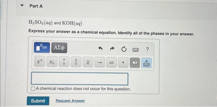 Solved H2SO4(aq) and KOH(aq) Express your answer as a | Chegg.com