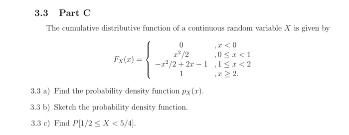 Solved 3.3 Part C The cumulative distributive function of a | Chegg.com