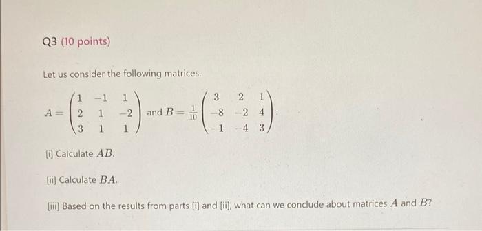 Solved Let us consider the following matrices. | Chegg.com