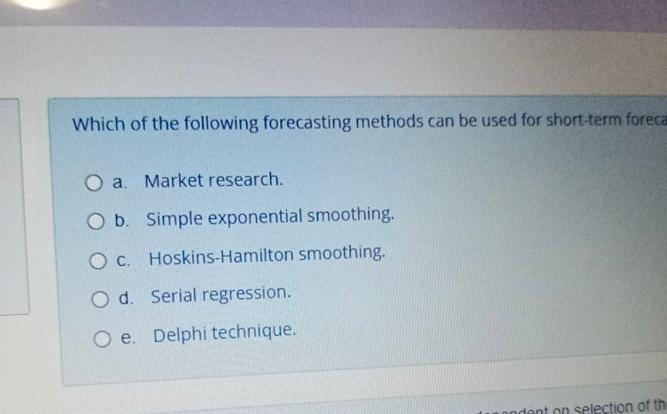 Solved Which of the following forecasting methods can be | Chegg.com