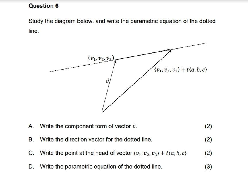 Solved Question 6 Study the diagram below. and write the | Chegg.com
