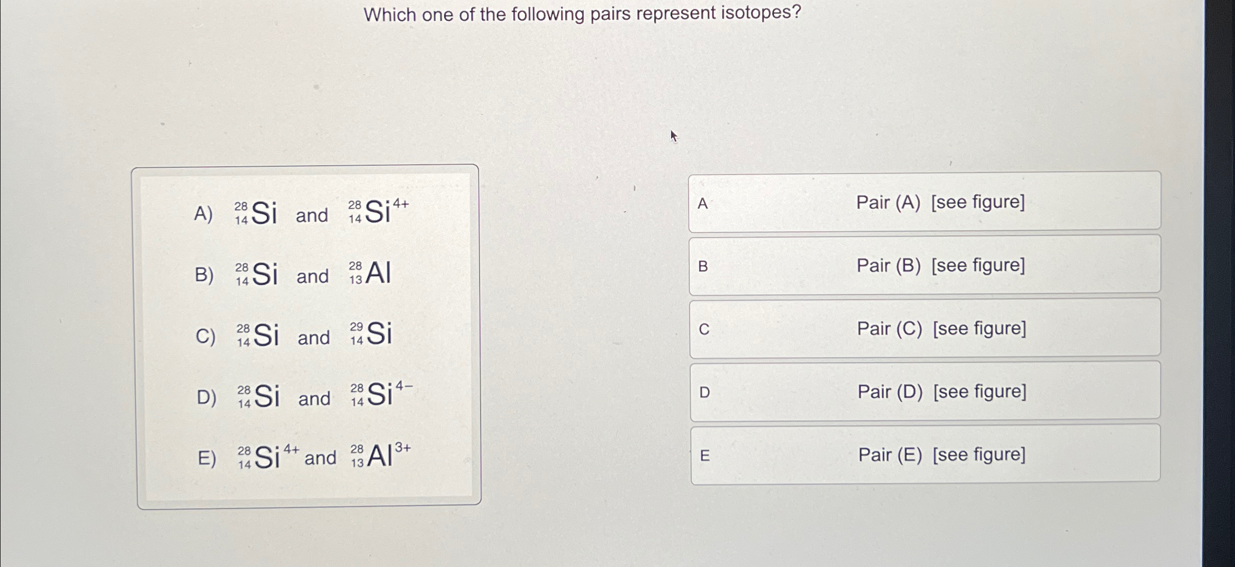 Solved Which one of the following pairs represent | Chegg.com