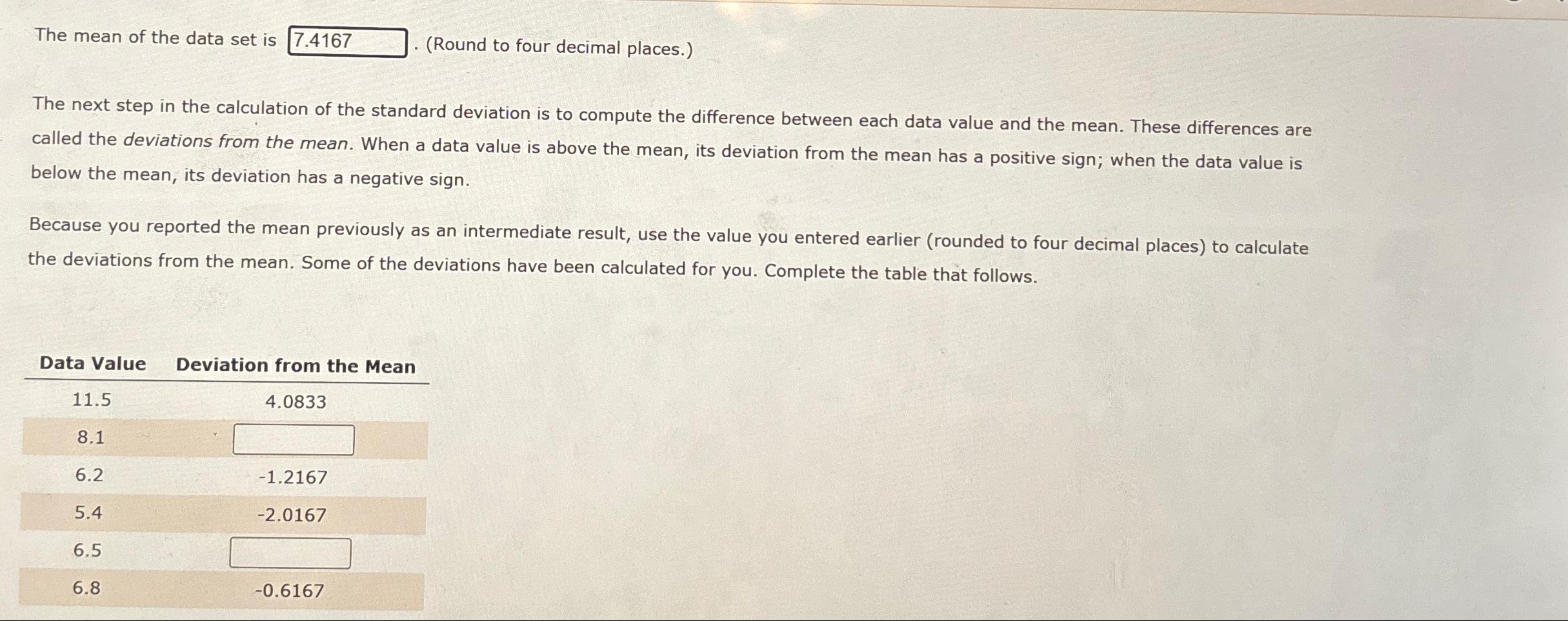 Solved The mean of the data set is 7.4167(Round to four | Chegg.com