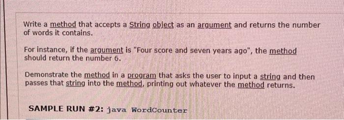 Solved Write a method that accepts a String object as an | Chegg.com