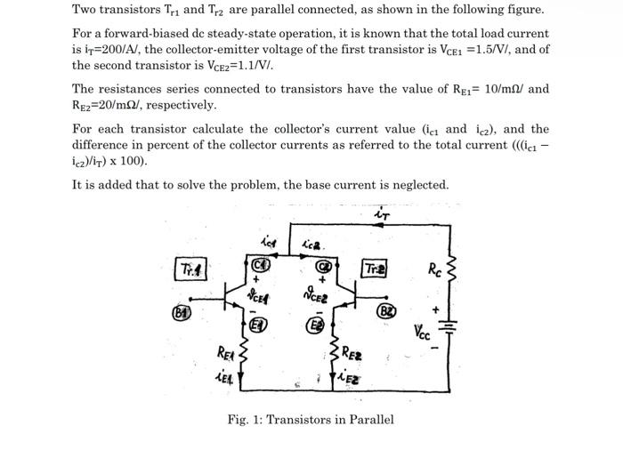 Solved Two transistors Tr1 and Tr2 are parallel connected, | Chegg.com