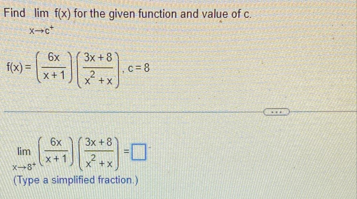 Solved Find lim?f(x) ﻿for the given function and value of | Chegg.com