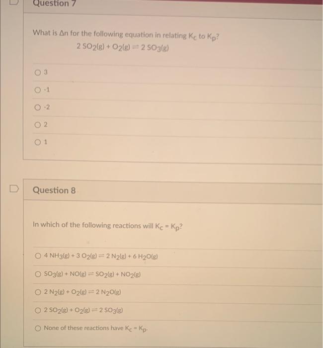 Solved What is Δn for the following equation in relating Kc | Chegg.com
